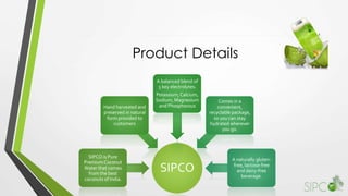 Sipco (Coconut water product) | PPT