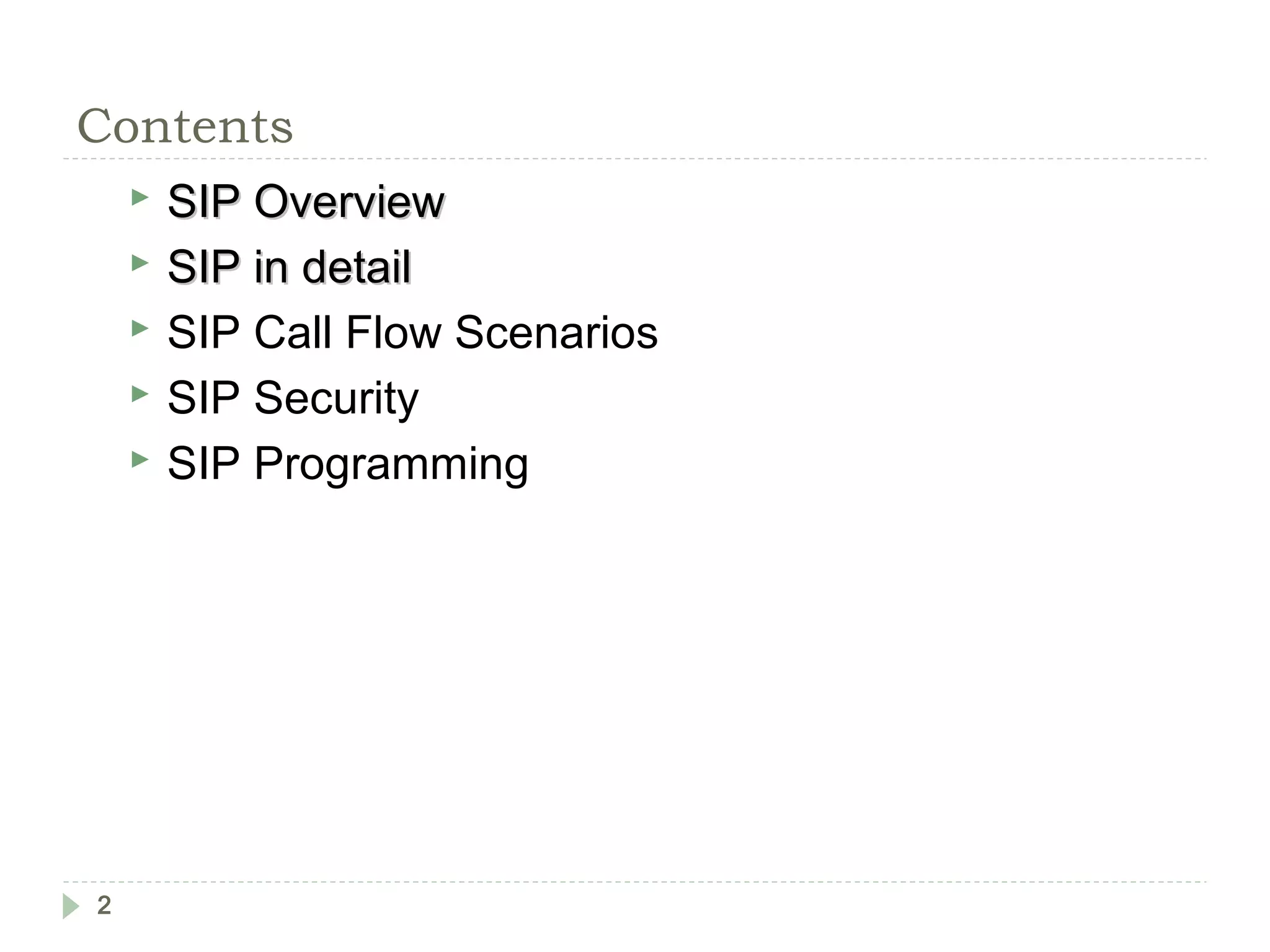 Sip Detailed , Call flows , Architecture descriptions , SIP services , sip security , sip ...