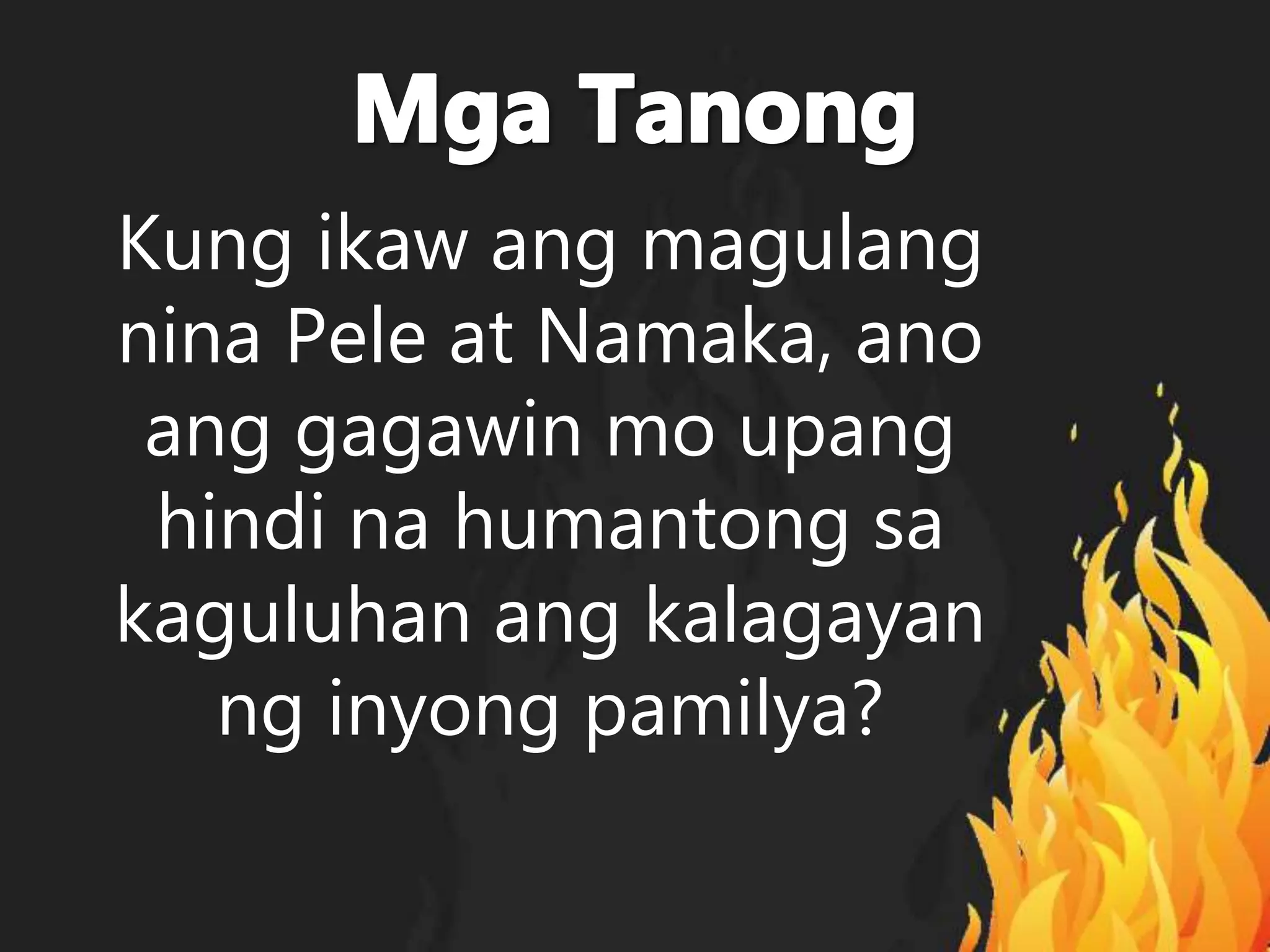 Si Pele, ang Diyosa ng Apoy at Bulkan | PPTX