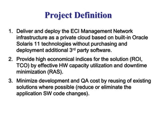 Oracle Solaris 11 platform for ECI Telecom private cloud infrastructure ...