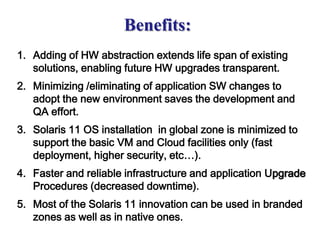 Oracle Solaris 11 platform for ECI Telecom private cloud infrastructure ...