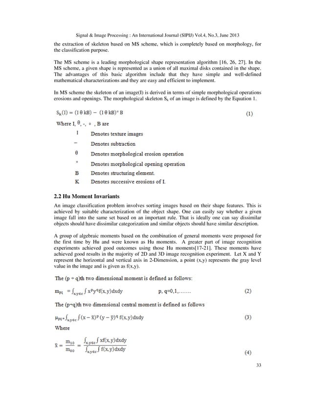 COMPOSITE TEXTURE SHAPE CLASSIFICATION BASED ON MORPHOLOGICAL SKELETON AND REGIONAL MOMENTS ...