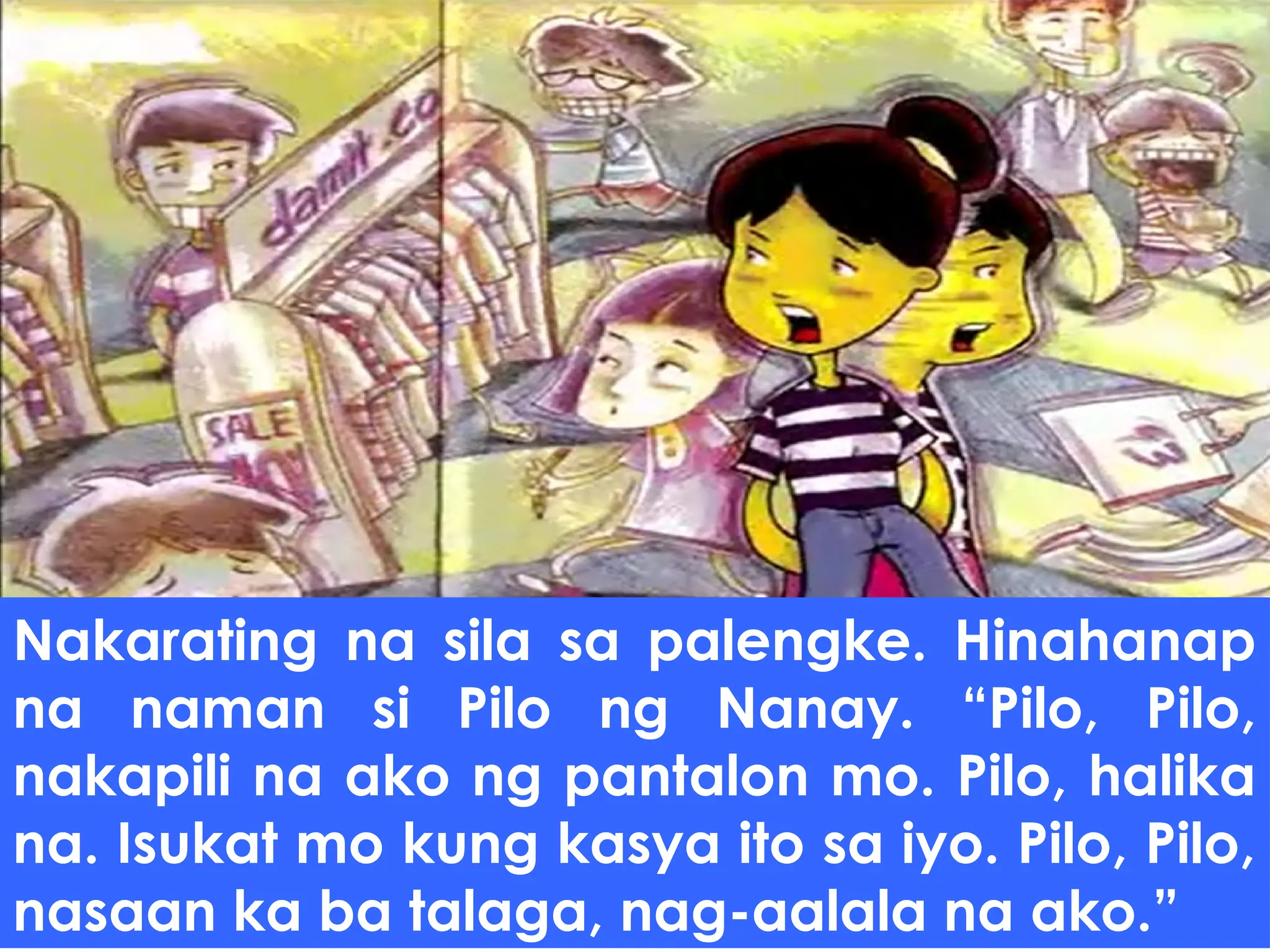 si pilong patago tago kuwento sa Filipino.pptx