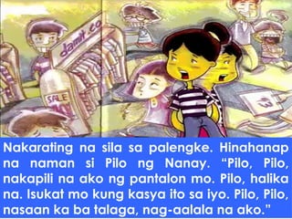 si pilong patago tago kuwento sa Filipino.pptx