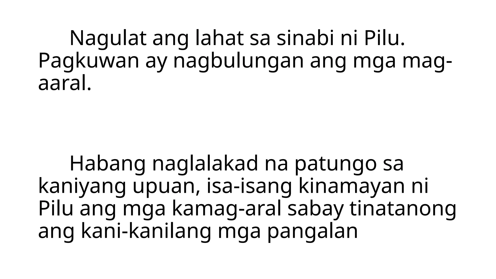 Si Pilu Bibo Halimbawa ng kwentong anekdota | PPTX