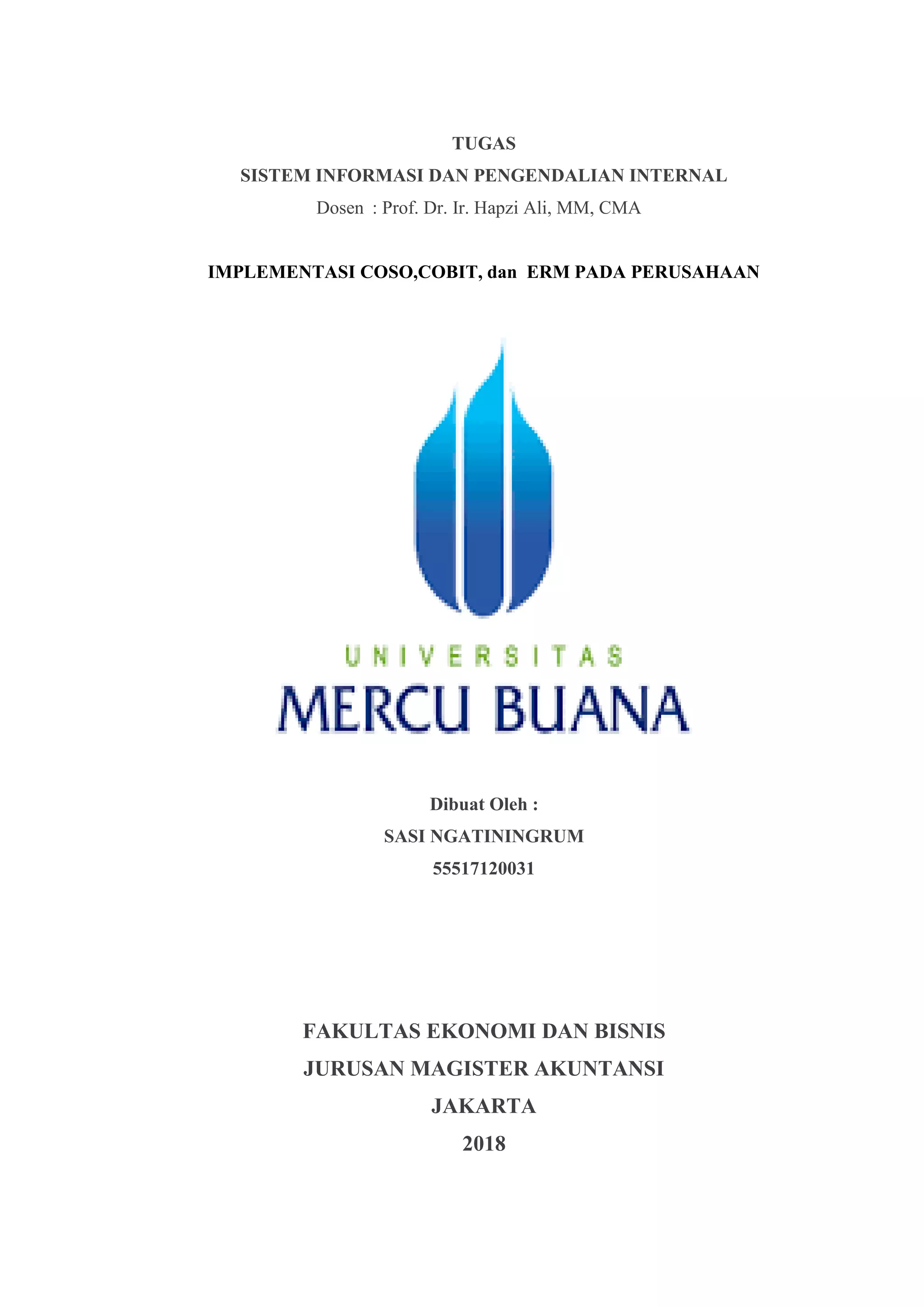 Si & Pi, sasi ngatiningrum, hapzi ali, implementasi coso, cobit dan erm ...