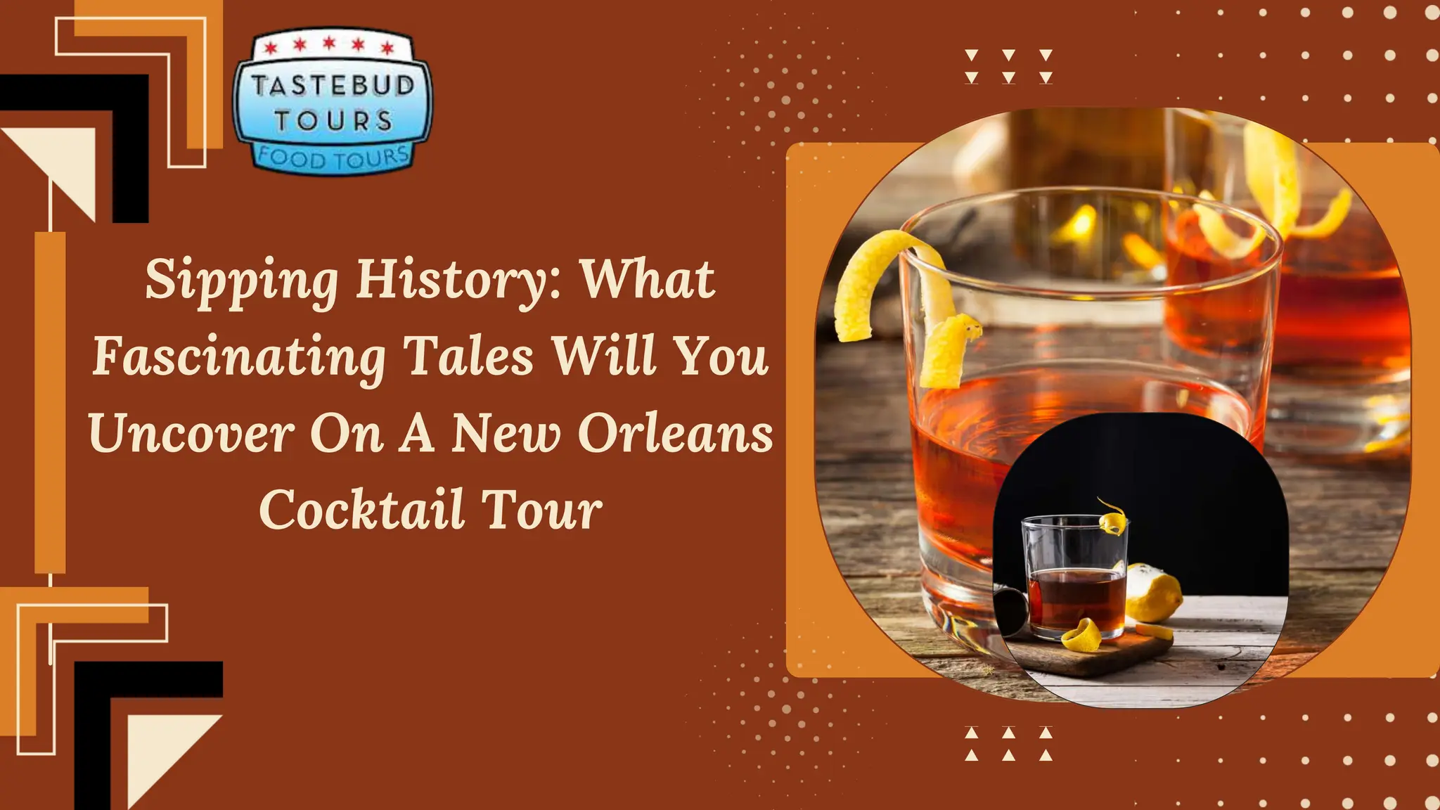 Sipping History What Fascinating Tales Will You Uncover On A New ...