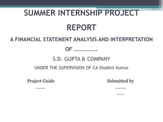 SUMMER INTERNSHIP PROJECT REPORT PPT | PPTX