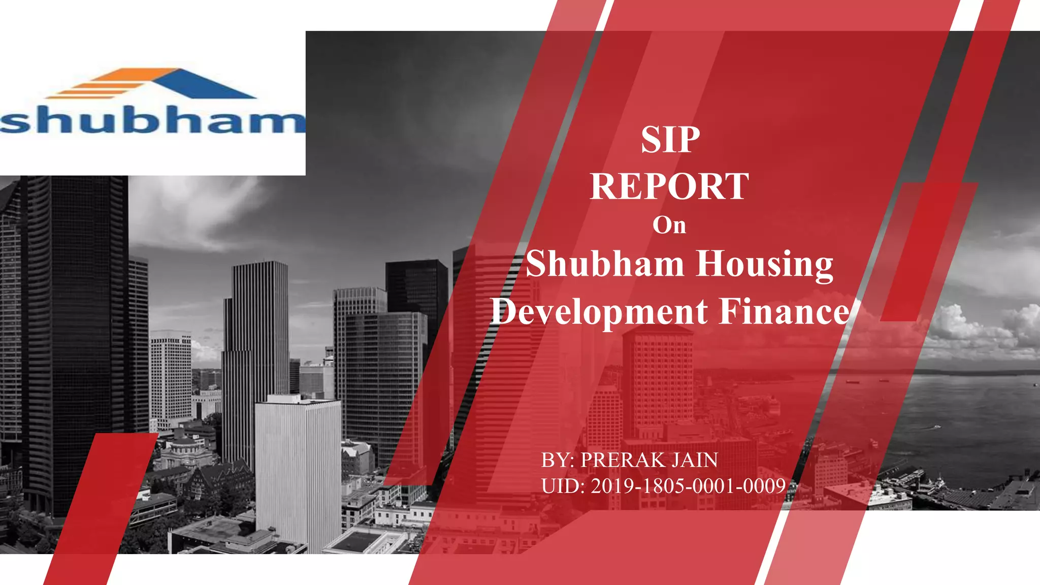 Presentation on shubham housing finance | PPTX