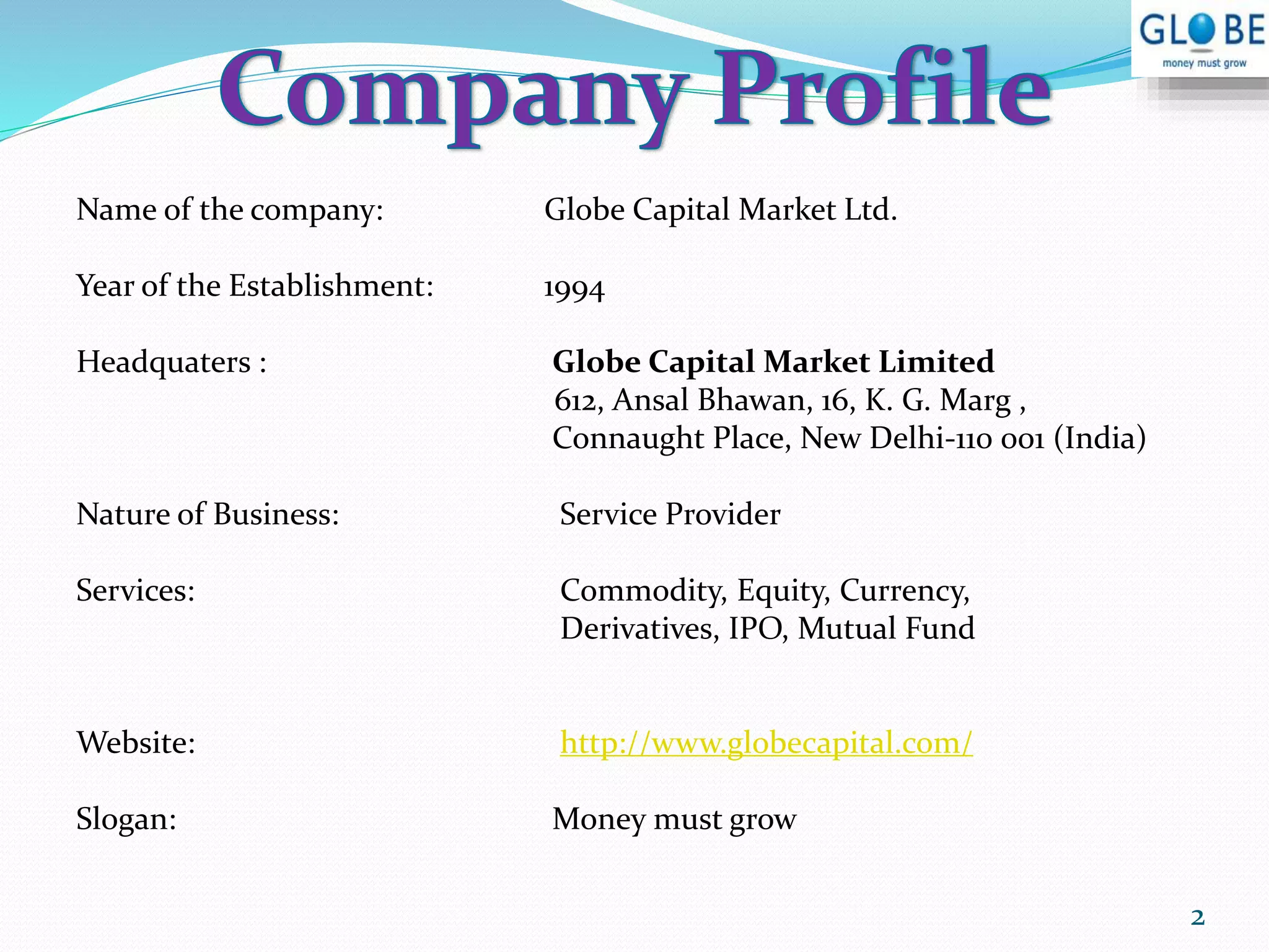 Globe Capital Market Ltd. Of Stock Market | PPTX
