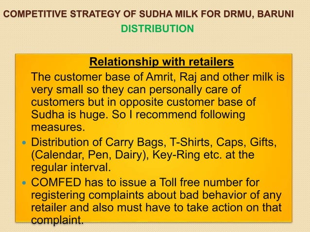 To develop a competitive strategy of Sudha milk for DRMU,Baruni (COMFED) | PPTX