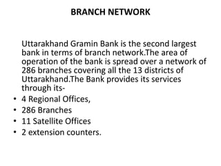 Presentation on Uttarakhand Gramin Bank | PPTX