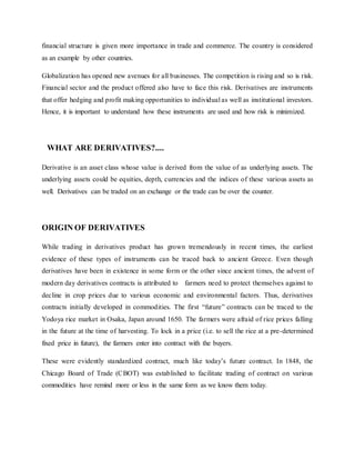 Financial Behaviors of Derivative Market NG Rathi Investrade Pvt ltd ...