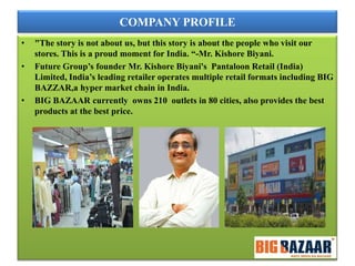 A study on Consumer Buying Behavior at Big Bazaar | PPTX