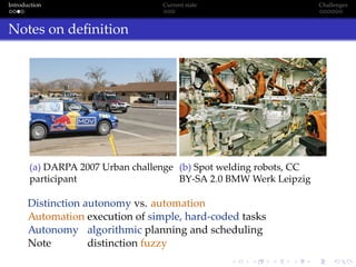 Autonomy and autonomous systems, the state of play | PPT