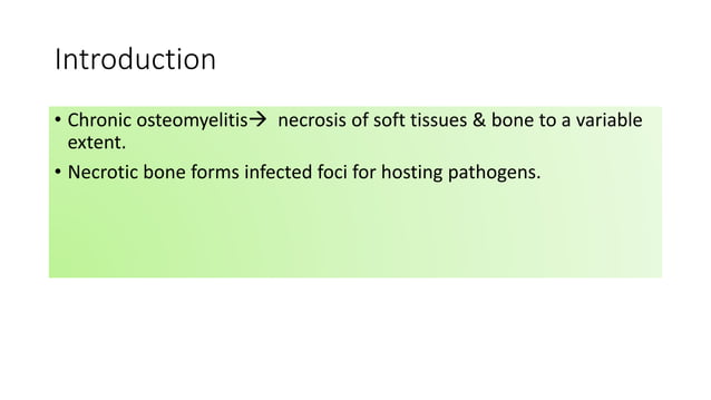 L- shaped Corticotomy - osteomyelitis | PPT