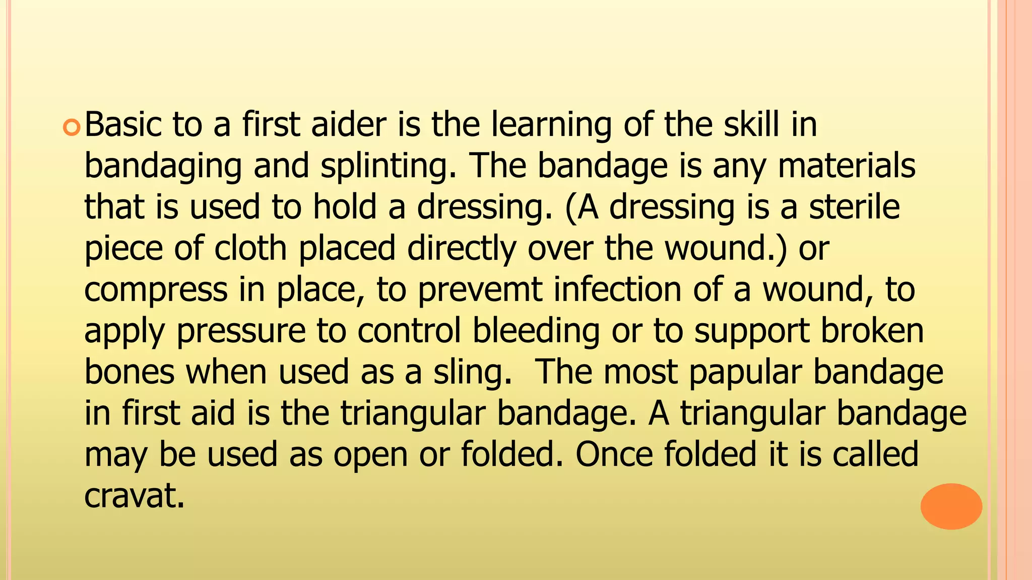 first aid dressing and bandages | PPTX