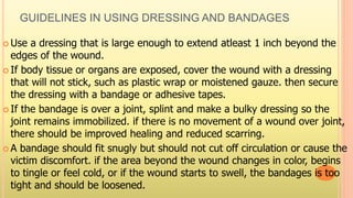 first aid dressing and bandages | PPTX