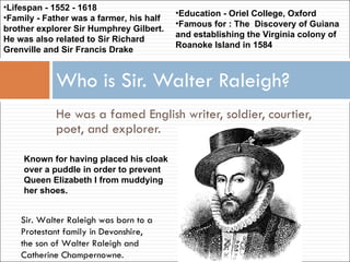 Sir.Walter Raleigh -Brittany Wilson | PPT