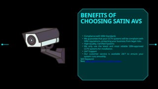 sira approved cctv company Dubai - Satin AVS .pptx