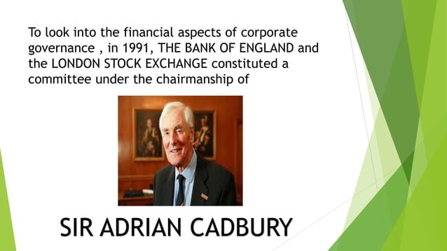 Sir adrian cadbury committee | PPTX