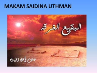 Sirah- Saidina Uthman bin Affan | PPTX