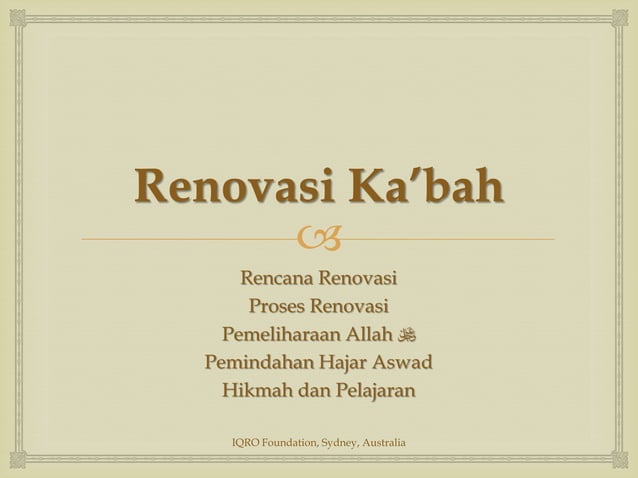 Sirah Nabawiyah 17: Renovasi Ka'bah | PDF