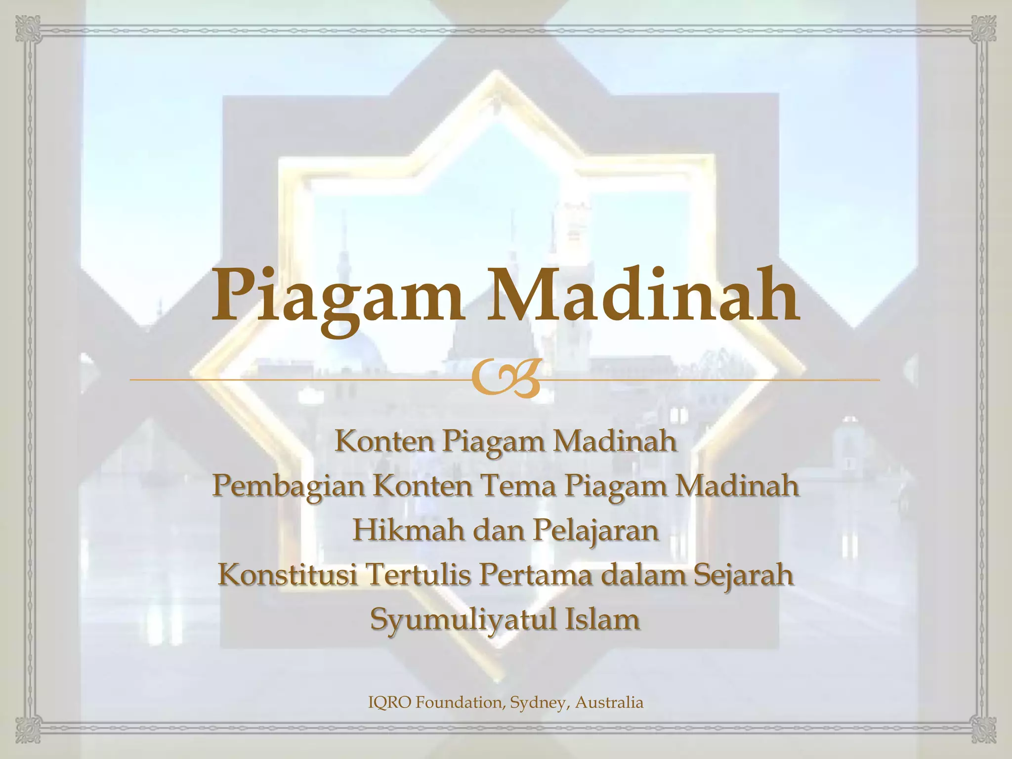 Sirah Nabawiyah 99: Piagam Madinah | PDF