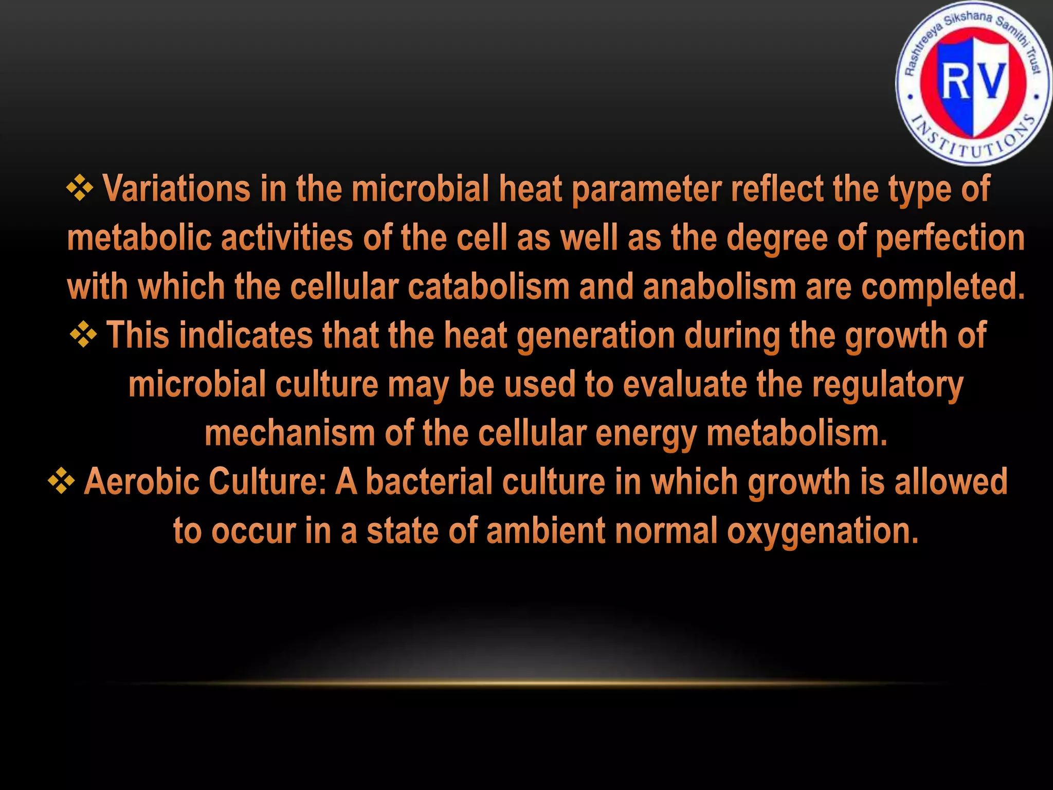 Heat generation in aerobic culture | PPTX
