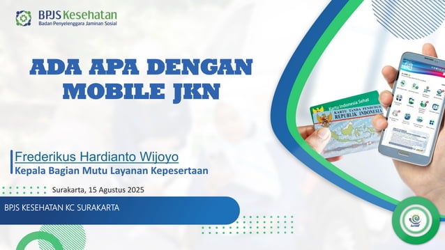 SIRAMI JKN EP 2 Ada Apa dengan Mobile JKN.pdf