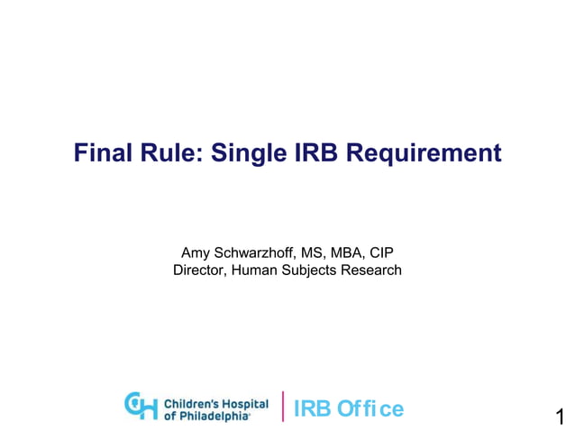 Single IRB Review of Clinical Research | PPTX | Medical Health