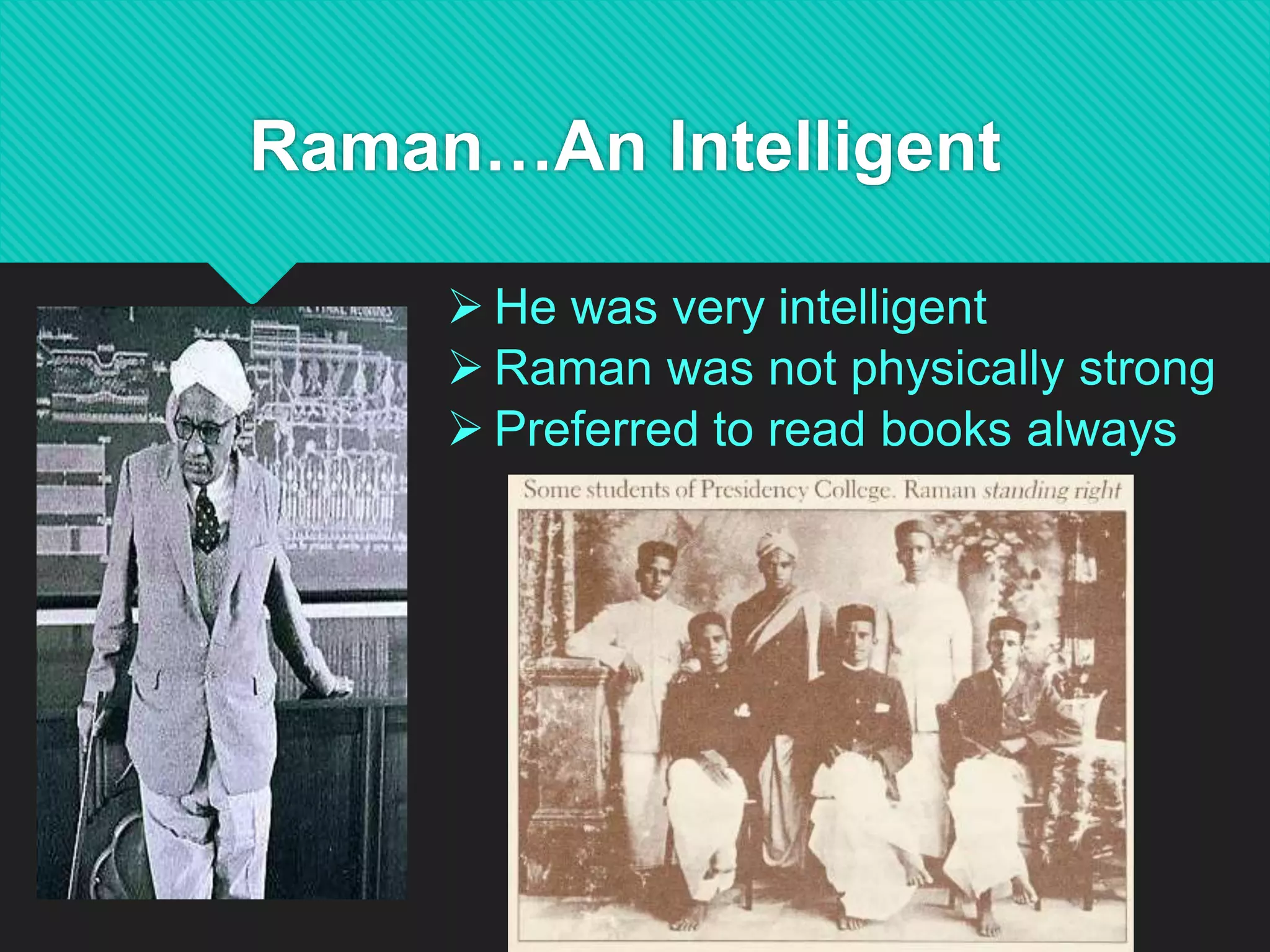 Sir C.V. Raman Biography | PPTX | Musical Instruments | Hobbies & Interests