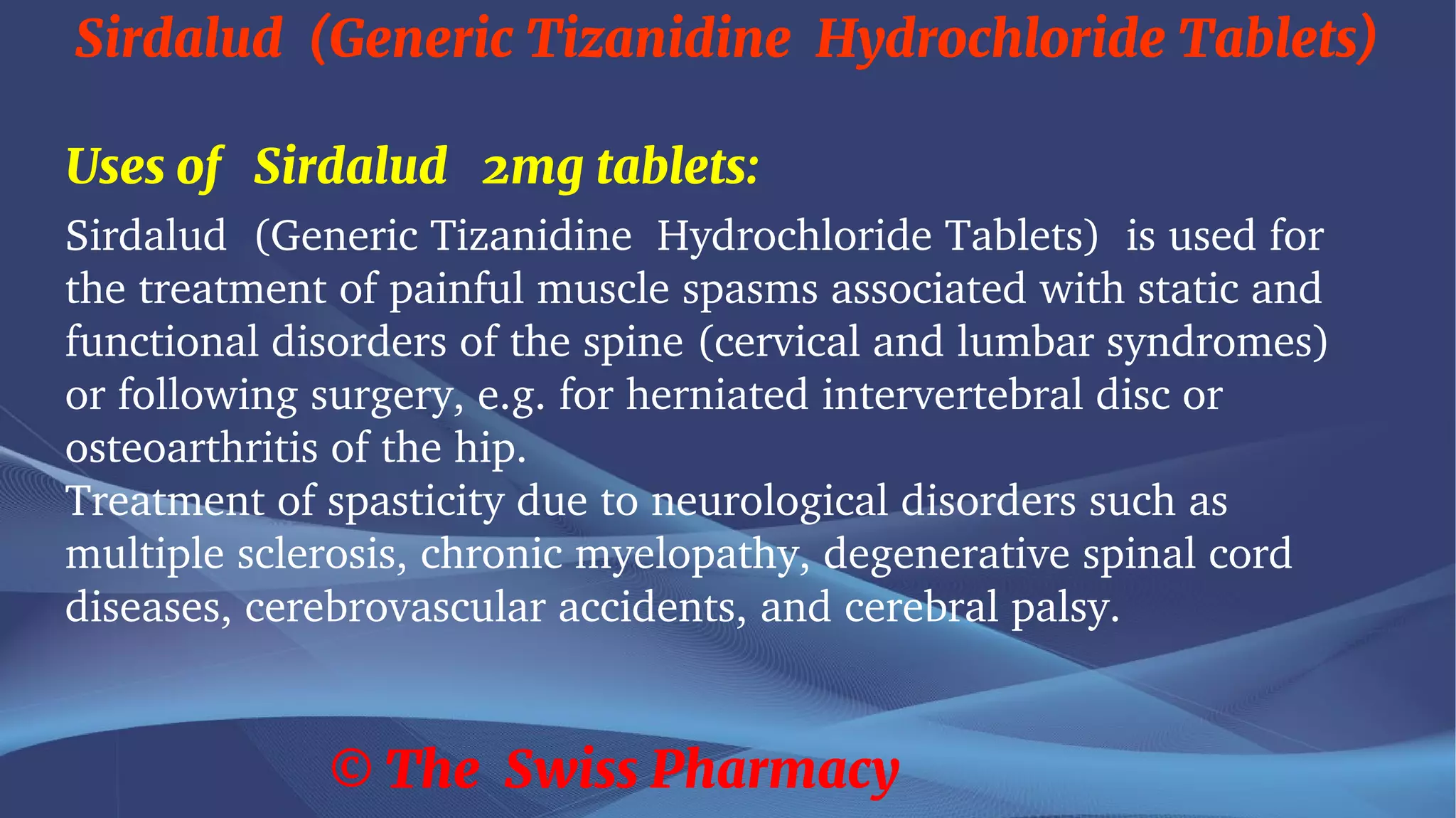 Sirdalud (Generic Tizanidine Hydrochloride Tablets) | PDF