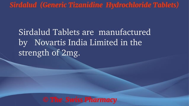 Sirdalud (Generic Tizanidine Hydrochloride Tablets) | PDF
