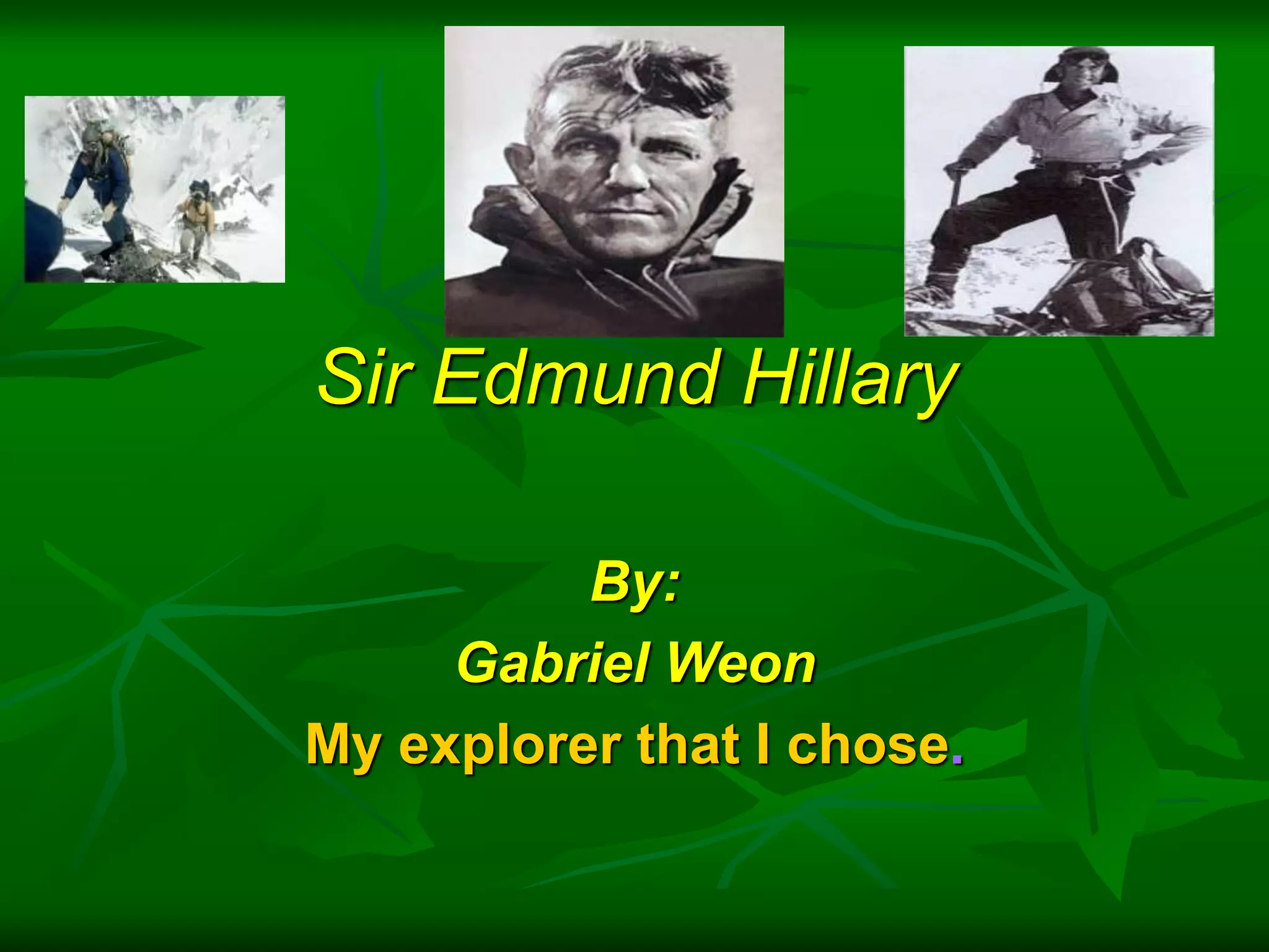 Sir edmund hillary | PPT