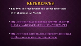 Invisible Eye | PPTX