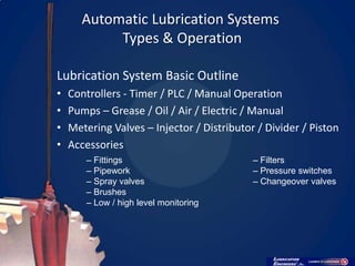 Automatic Lubrication Systems & Their Maintenance V1 | PPTX
