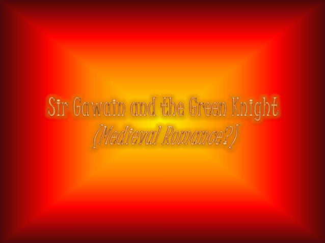Sir gawain and the green knight | PPT