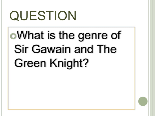 SIR GAWAIN AND THE GREEN KNIGHT.pptx