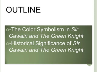 SIR GAWAIN AND THE GREEN KNIGHT.pptx