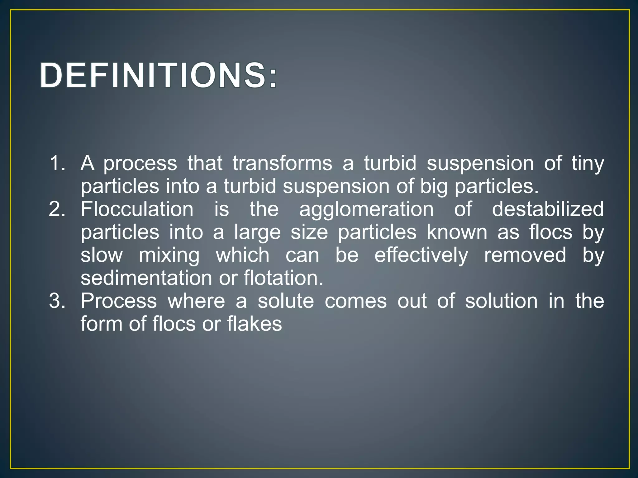 Coagulation and Flocculation | PPTX