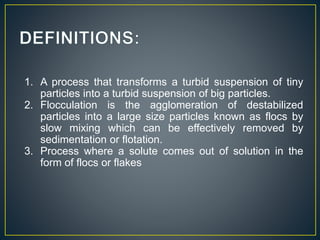 Coagulation and Flocculation | PPTX