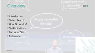 Siri voice controlled personal assistant | PPTX