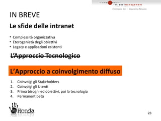 Le sfide delle intranet: un approccio a coinvolgimento diffuso | PPT ...