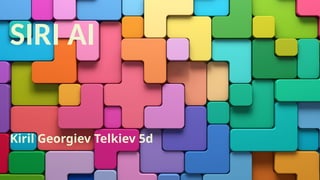 Siri Presentation ...
