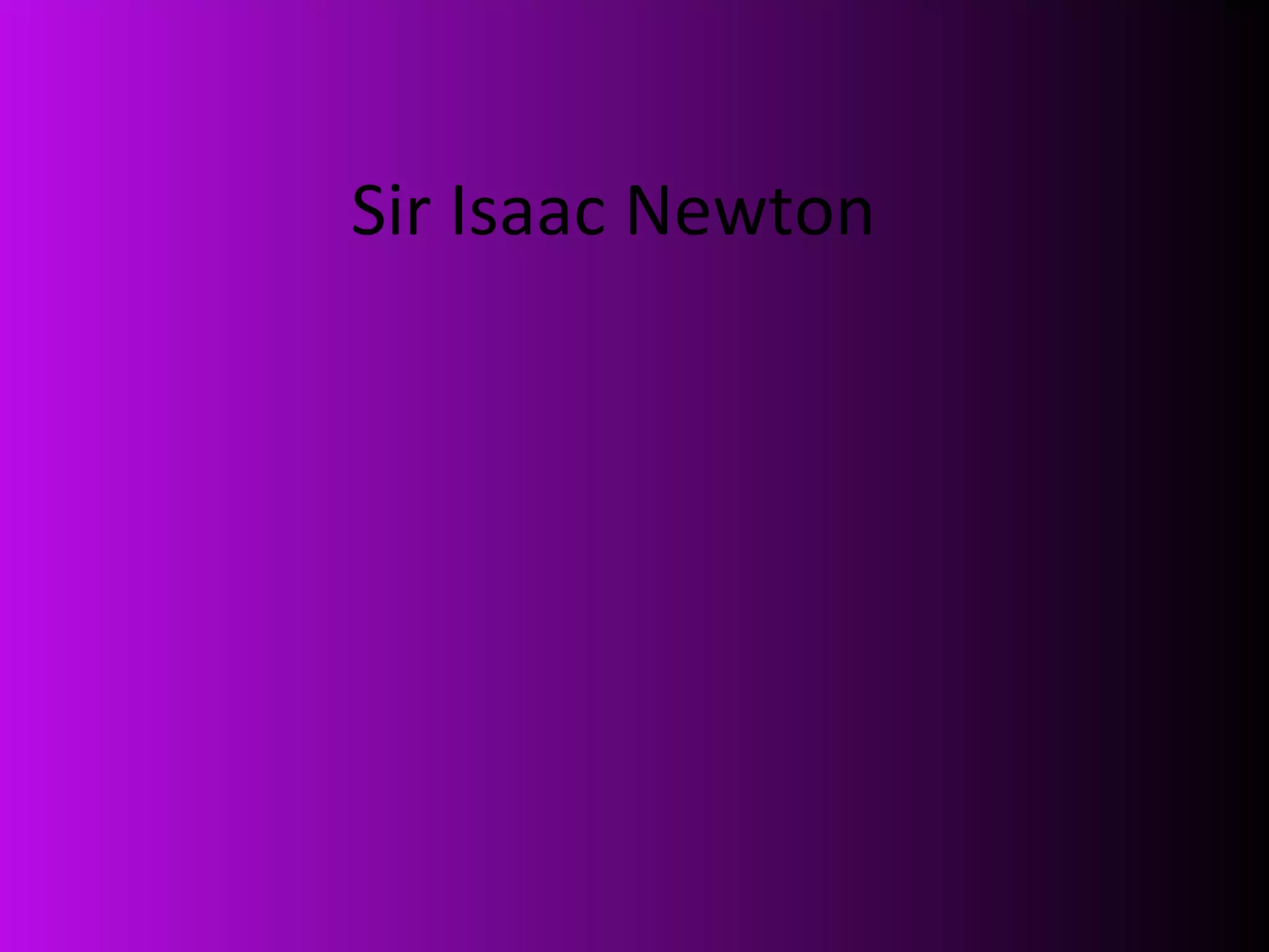 Sir isaac newton | PPT