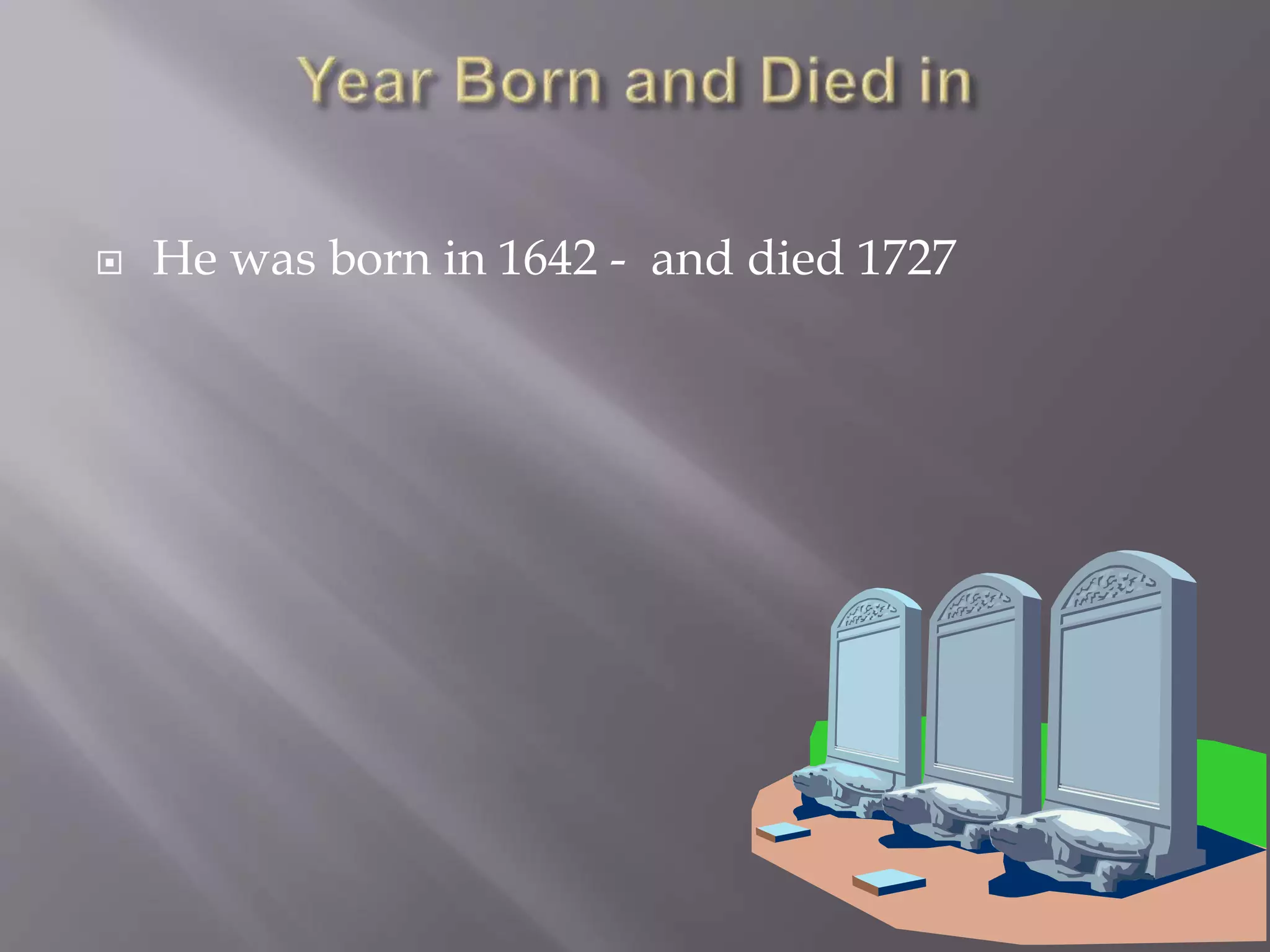 Sir Isaac Newton | PPTX | Physics | Science