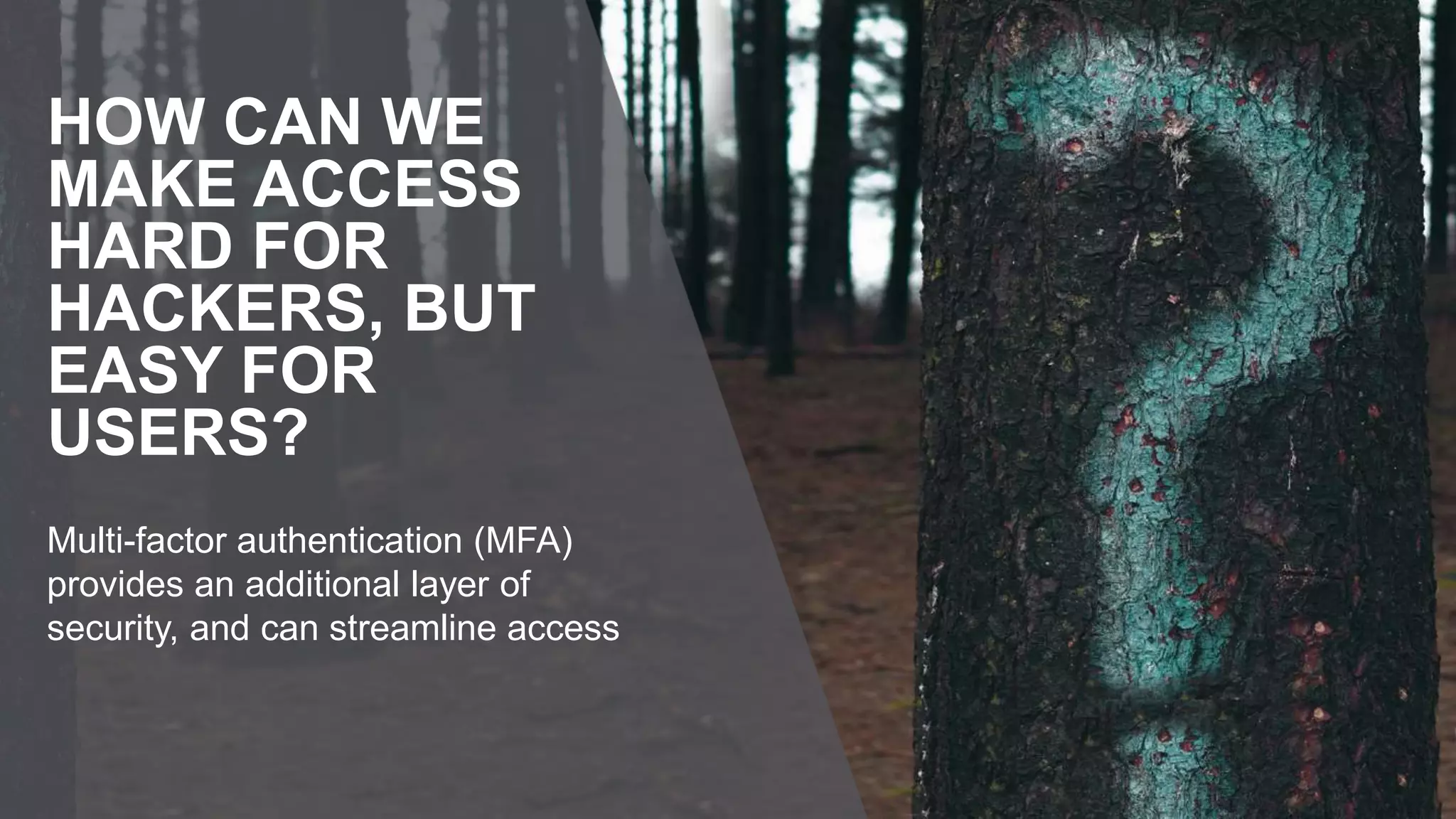 Best Practices For Multi Factor Authentication Delivering Stronger Security Against Threats Ppt