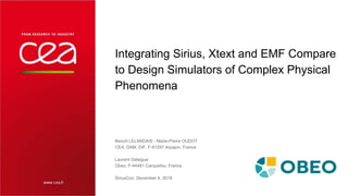 [Siriuscon2018] Integrating Sirius, Xtext and EMF Compare to Design Simulators of Complex ...