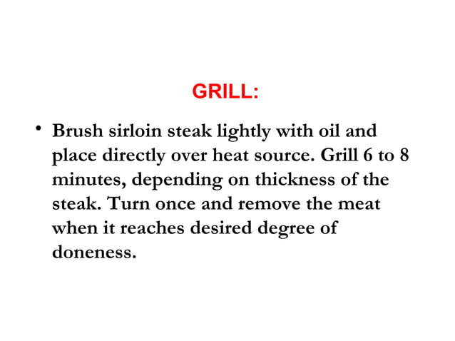 Sirloin Steak Cooking Methods Ppt